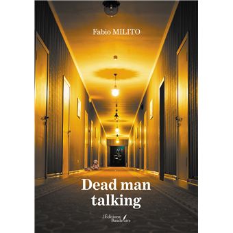 Dead man talking - broché - Fabio Milito - Achat Livre | fnac