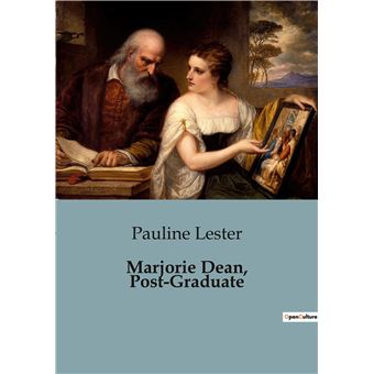Marjorie Dean, Post-Graduate - broché - Pauline Lester - Achat Livre | fnac