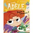 Mortelle Adèle - BD Mortelle Adèle - Tome 22 - Bande de Compotes ! - Mr ...