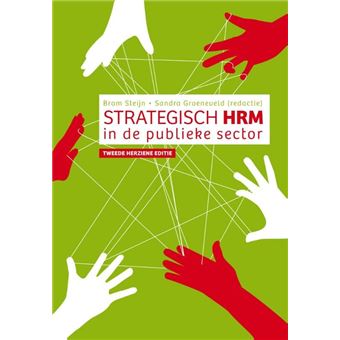 Strategisch HRM in de publieke sector - broché - Sandra Groeneveld ...