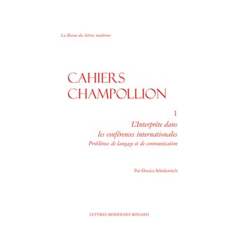 L'Interprète dans les conférences internationales Problèmes de langage ...