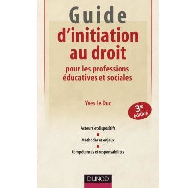 Guide d'initiation au droit pour les professions éducatives et sociales ...