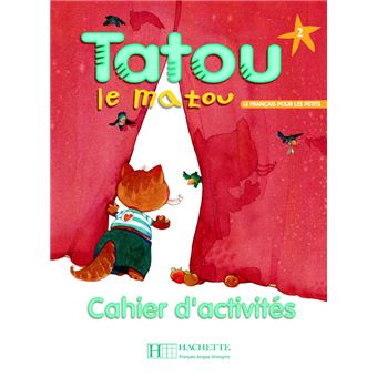 Tatou le matou 2 - Cahier d'activités Cahier d'exercices - broché ...