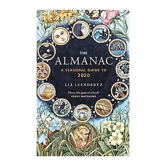 ALMANAC 2020: A SEASONAL GUIDE TO 2020 - cartonné - Achat Livre | fnac