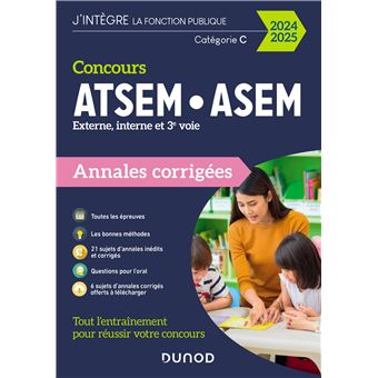 Concours ATSEM/ASEM - Annales corrigées - 2024-2025 Annales corrigées 2024-2025 - broché ...