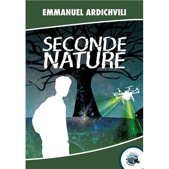 Seconde nature - broché - Emmanuel Ardichvili - Achat Livre ou ebook | fnac
