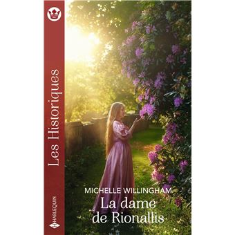 La Saga Des MacEgan - La dame de Rionallis - Michelle Willingham ...
