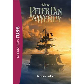 Peter Pan - Peter Pan & Wendy - Le roman du film - Walt Disney Company ...