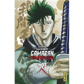 Gamaran - Gamaran - Le Tournoi Ultime - Tome 23 - Yosuke Nakamaru ...