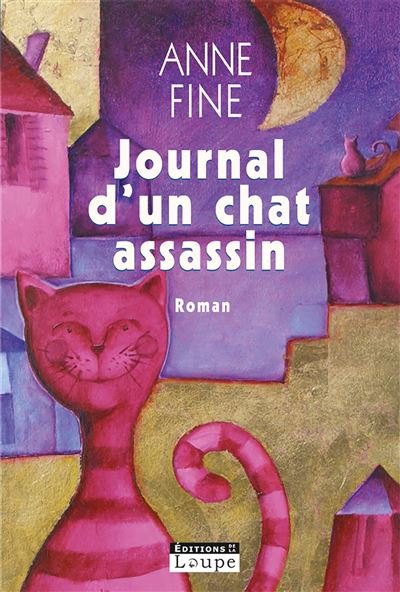 Le Chat Assassin - Journal d'un chat assassin - Anne Fine - broché ...