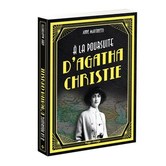 A la poursuite d'Agatha Christie - broché - Anne Martinetti - Achat ...