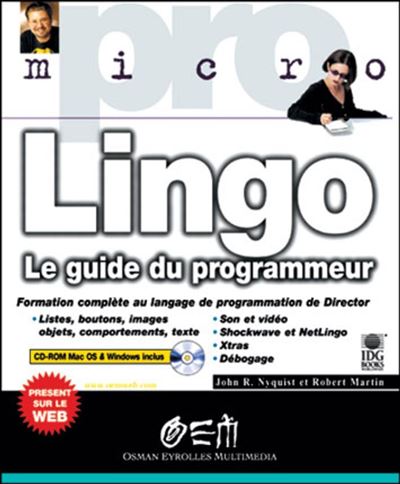 Lingo Le guide du programmeur - Livre CD-ROM - John R Nyquist, Robert Martin - Achat Livre | fnac