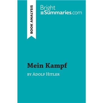 Mein Kampf by Adolf Hitler (Book Analysis) Detailed Summary, Analysis ...
