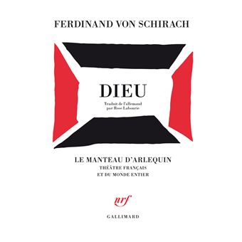 Dieu - broché - Ferdinand von Schirach, Rose Labourie - Achat Livre ou ...
