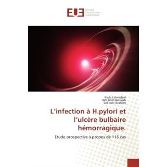 L'infection A H.pylori et l'ulcere bulbaire hemorragique. Etude ...