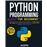 Python Programming for Beginners The Ultimate Guide to Master Python & Become a Coding Ninja in ...