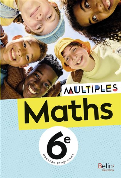 Manuel Maths 6e Multiples Manuel élève avec une double planche de formes détachables - broché ...