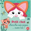 Petit chat cherche son papa... avec toi ! - cartonné - Gwé - Achat ...