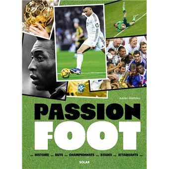 Passion foot - relié - A Venir, Livre tous les livres à la Fnac