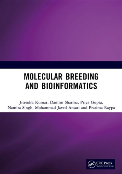 Molecular Breeding and Bioinformatics - Dernier livre de Jitendra Kumar ...