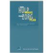 PM-reeks - werkwijzereen vraaggestuurde methode voor begeleiders - Van hulpvraag naar zorgplan ...