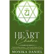 The Heart Chakra Understanding Anahata The Fourth Chakra of Love ...