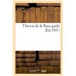 Théorie de la flanc-garde - broché - Collectif - Achat Livre | fnac