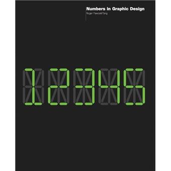 Numbers in Graphic Design /anglais - broché - Roger Fawcett-Tang ...