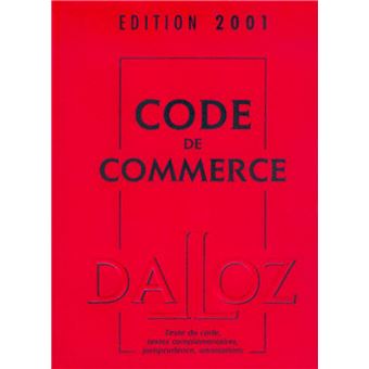 Code de commerce 2001 EAN ANCIENNE EDITION - relié - Collectif - Achat ...