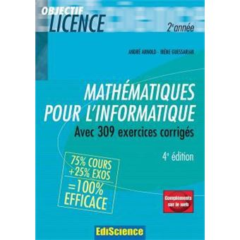 Mathématiques pour l'informatique - 4ème édition - Cours avec 309 ...