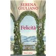 Felicità - broché - Serena Giuliano, Livre tous les livres à la Fnac