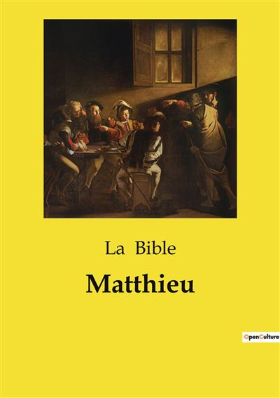 Matthieu - broché - La Bible - Achat Livre | fnac