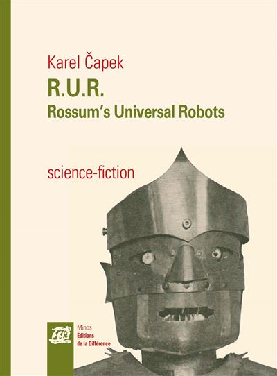 R.u.r. Rossum's Universal Robots - broché - Karel Capek, Brigitte Munier, Jan Rubeš - Achat ...
