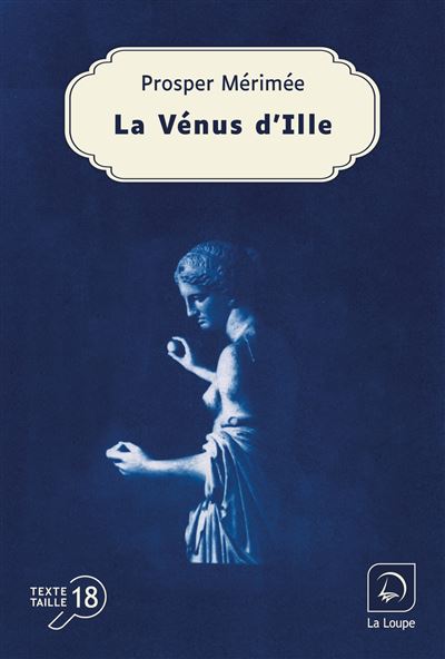 La Vénus d'Ille Édition en gros caractères - broché - Prosper Mérimée ...