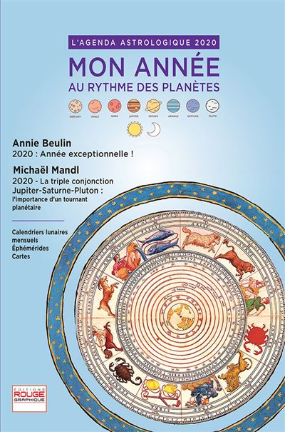 L’Agenda Astrologique 2020 - Mon Année au rythme des planètes - broché ...