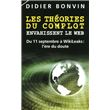 Les theories du complot envahissent le web Tome 1 - broché - Didier Bonvin - Achat Livre | fnac