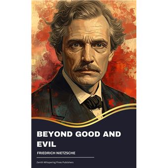 Beyond Good and Evil - ebook (ePub) - Friedrich Nietzsche - Achat ebook ...