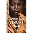 L'enfant noir - Poche - Camara Laye - Achat Livre | fnac