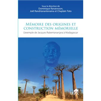 Mémoire des origines et construction mémorielle L'exemple de Jacques ...