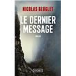 Le Dernier message - Poche - Nicolas Beuglet - Achat Livre | fnac