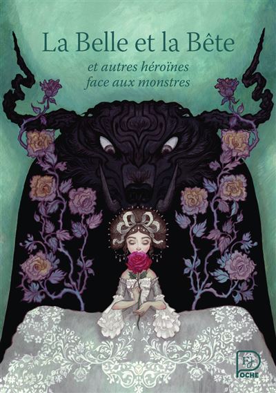 La belle et la bête - Et autres héroïnes face aux monstres - La Belle ...