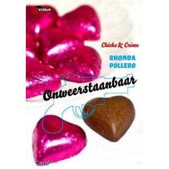 Verbum Crime Chicks & Crime - Onweerstaanbaar - Rhonda Pollero ...