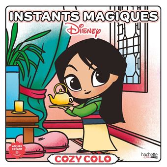Cozy Colo Disney - Instants magiques - broché - Véronique Hermouet ...
