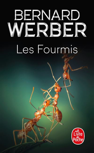 La Trilogie Des Fourmis - Tome 1 - Les Fourmis (Les Fourmis - Tome 1 ...