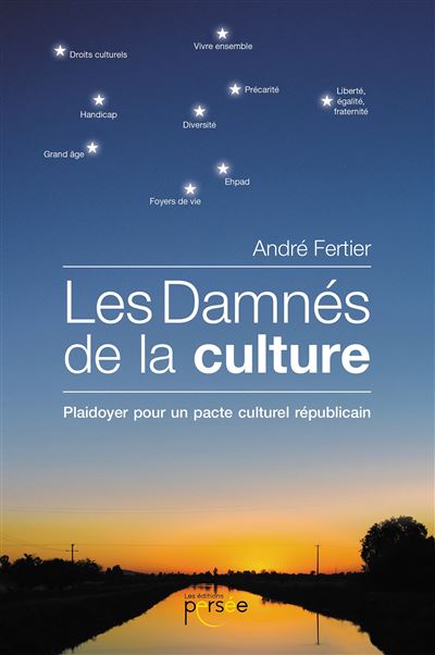 La damnés de la culture - broché - André Fertier - Achat Livre | fnac