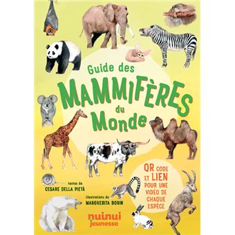 Guide des mammifères du monde qr code et lien video - cartonné - Cesare ...