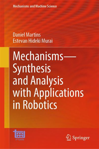 Mechanisms—Synthesis and Analysis with Applications in Robotics - ebook ...