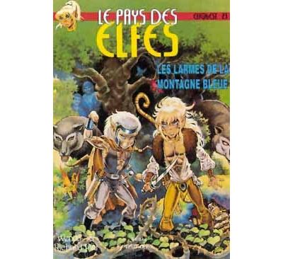 Pays des Elfes - Les Larmes de la montagne bleue Tome 23 - Le Pays des elfes - Tome 23 - Wendi ...