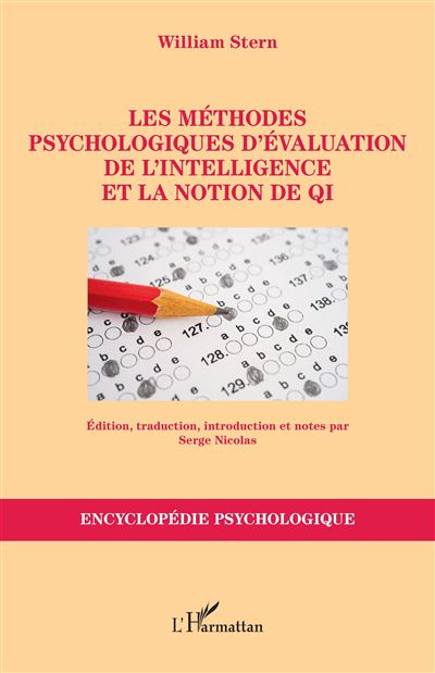Les méthodes psychologiques d’évaluation de l’intelligence et la notion ...