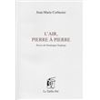 L'air, pierre à pierre - broché - Jean-Marie Corbusier - Achat Livre | fnac